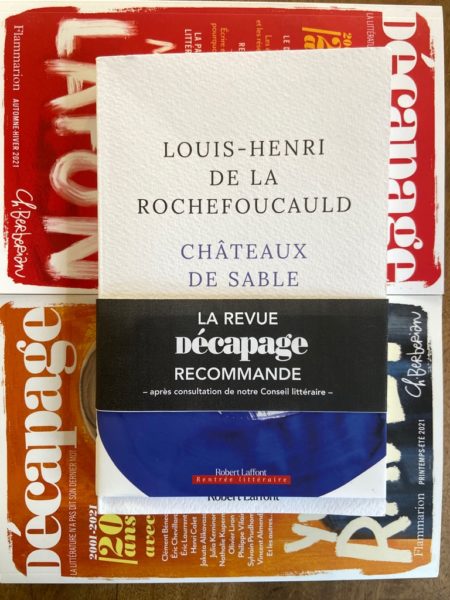 Châteaux de sable, Louis-Henri de La Rochefoucauld, RoBert Laffont ...